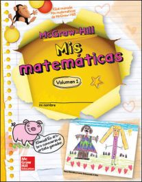 McGraw-Hill My Math, Grade K, Spanish Student Edition, Volume 1