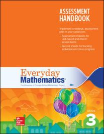 Everyday Mathematics 4, Grade 3, Assessment Handbook