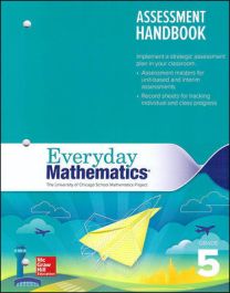 Everyday Mathematics 4, Grade 5, Assessment Handbook