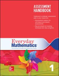 Everyday Mathematics 4, Grade 1, Assessment Handbook