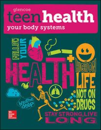 Teen Health, Your Body Systems
