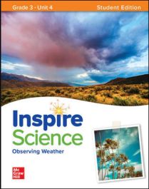 Inspire Science: Grade 3, Student Edition, Unit 4