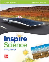 Inspire Science: Grade 4, Student Edition, Unit 2