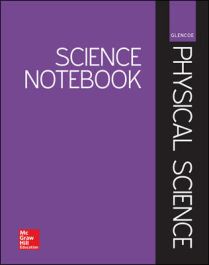Glencoe Physical Science, Science Notebook, Student Edition