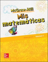 McGraw-Hill My Math, Grade K, Spanish Student Edition, Volume 1